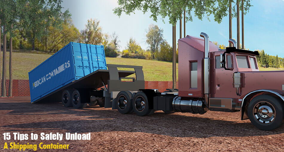 5 Tips for Safe Container Unloading Methods | Pelican Containers